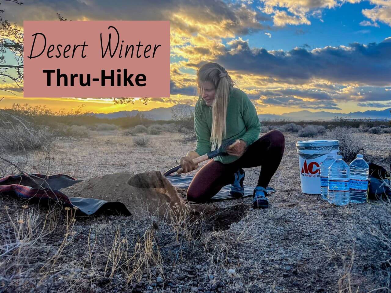 Desert Winter Thru-Hike: On the Ground Updates